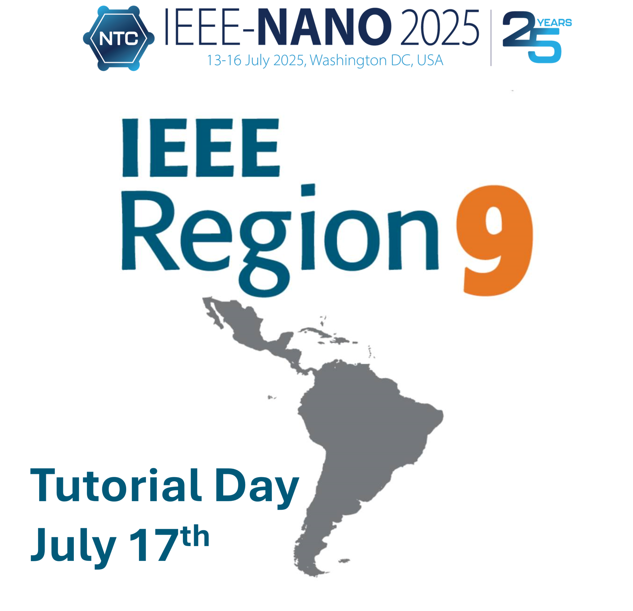 Region 9 Tutorial Day – IEEE-NANO 2025